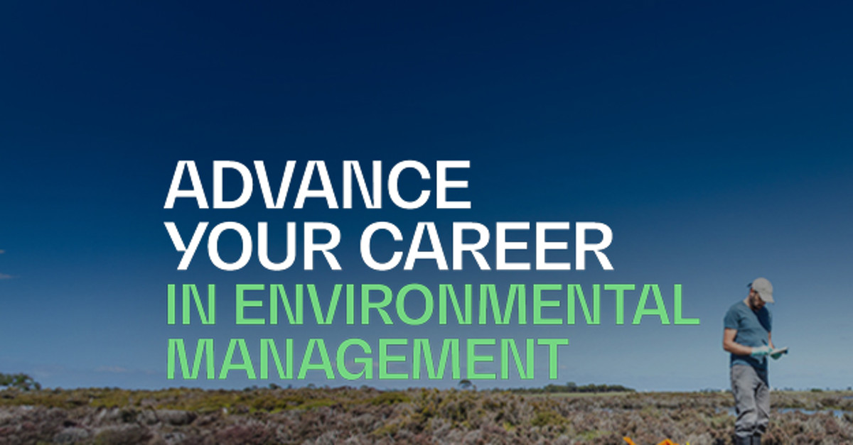 Focus on your mining career in environmental management