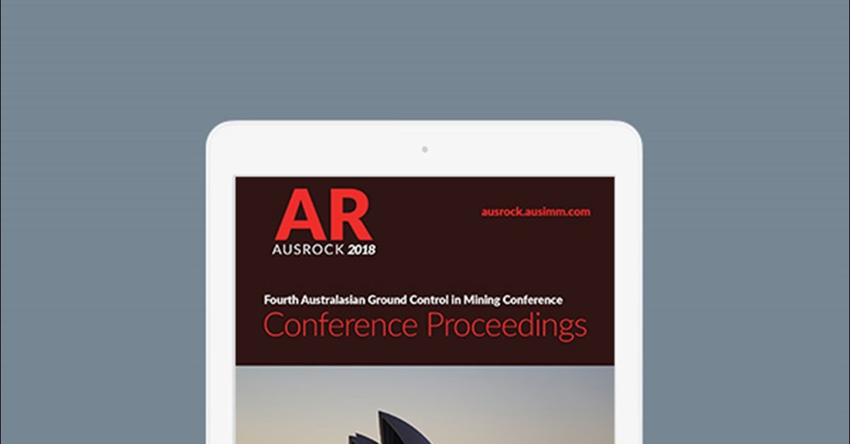 The Fourth Australasian Ground Control in Mining Conference (AusRock)