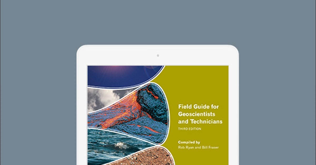 Field Guide for Geoscientists and Technicians - Third Edition